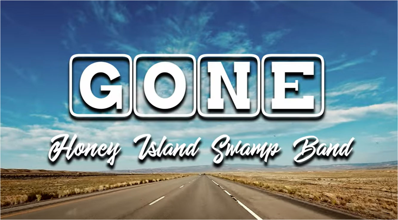 Honey Island Swamp Band releases new single & video for ‘Gone’ - Honey ...